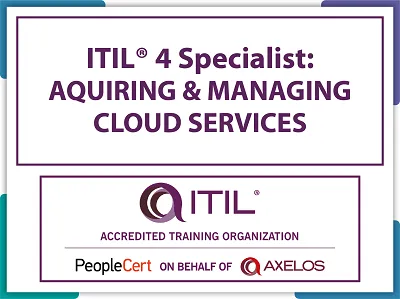 ITIL® 4 Specialist: Acquiring & Managing Cloud Services (AMCS) E ...